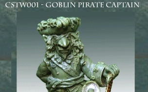 Avast! There Be A Goblin Pirate At Center Stage Miniatures ...