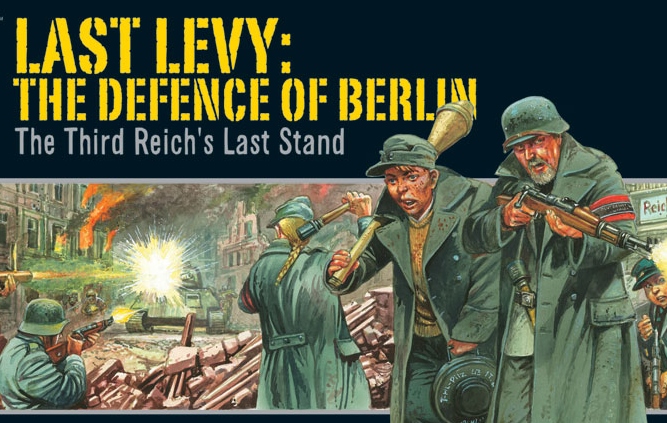 Hold Bolt Action’s Berlin With The Last Levy From Warlord – OnTableTop ...