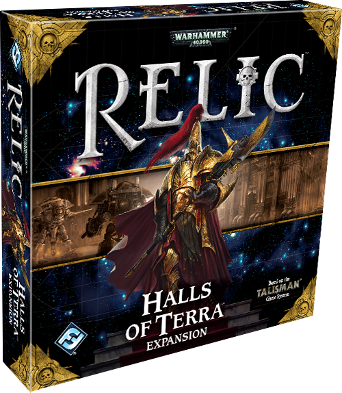 Warhammer’s Relic Gets a New Side Board Expansion: Halls of Terra ...