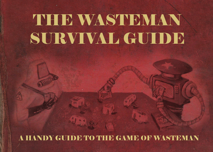 Learn the Basics With the Wasteman Survival Guide – OnTableTop – Home ...