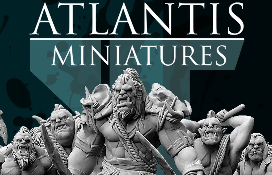Atlantis Miniatures Live On Kickstarter With New Orc & Goblin Project ...