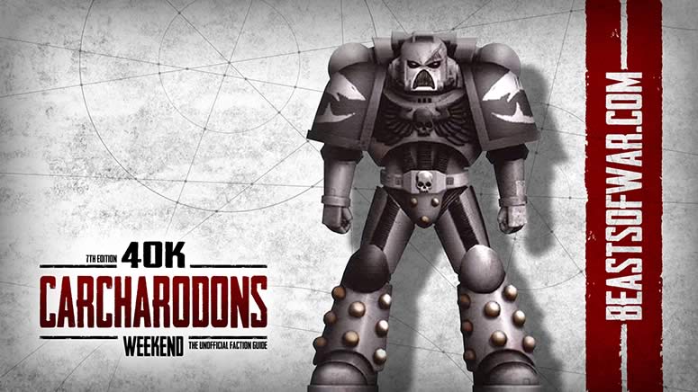 40K Carcharodons Weekend – History & Background of the Chapter ...