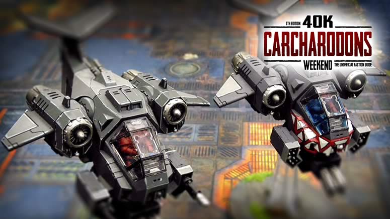 40K Carcharodons Weekend – Exploring the Tactical Options – OnTableTop ...