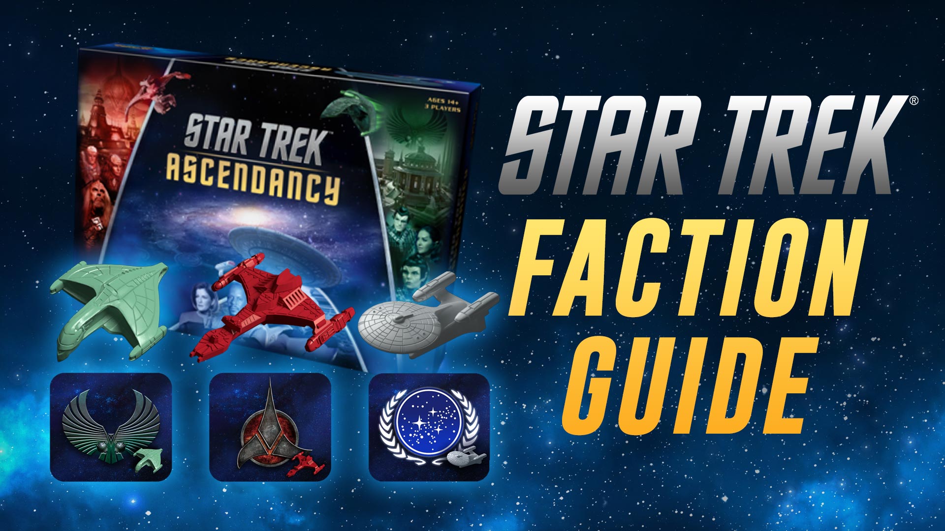 Gale Force Nine Guide You Through The Factions Of Star Trek: Ascendancy ...