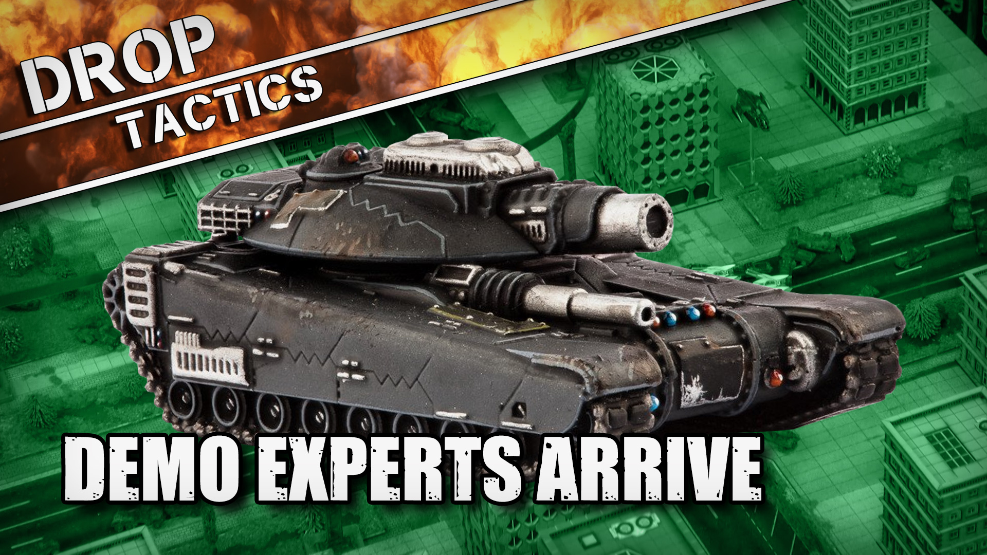 Drop Tactics: Calling In The Demolition Experts – OnTableTop – Home of ...