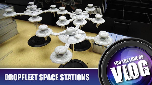 VLOG: Dropfleet Space Station Update! – OnTableTop – Home of Beasts of War