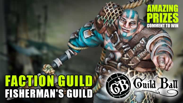 Guild Ball Week: Faction Guide – Fisherman’s Guild – OnTableTop – Home ...