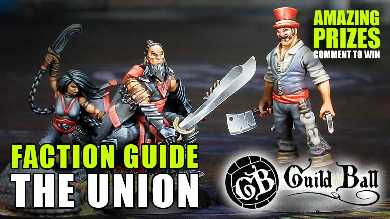Guild Ball Week: Faction Guide – The Union – OnTableTop – Home of ...