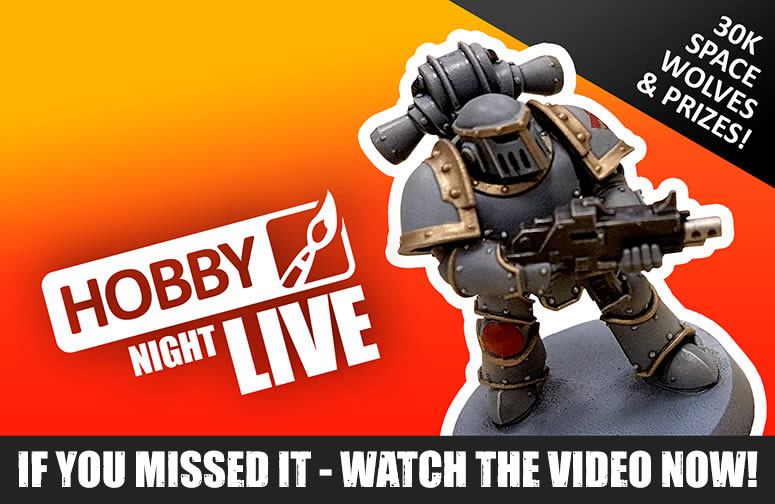Hobby Night Live 30K Space Wolves: Catch Up Now! – OnTableTop – Home of ...