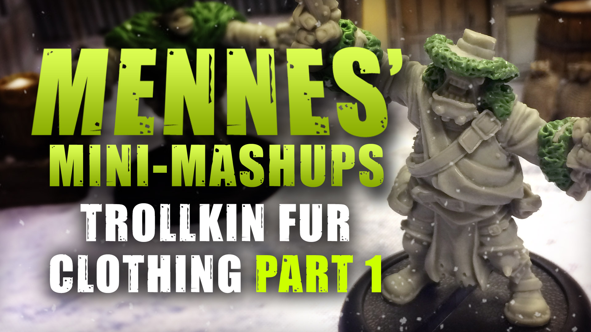 Mennes’ Mini Mashup: Trollkin Fur Clothing – Part One – OnTableTop ...
