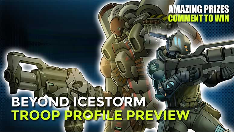 Infinity Beyond Week: Beyond Icestorm Troop Profile Preview ...